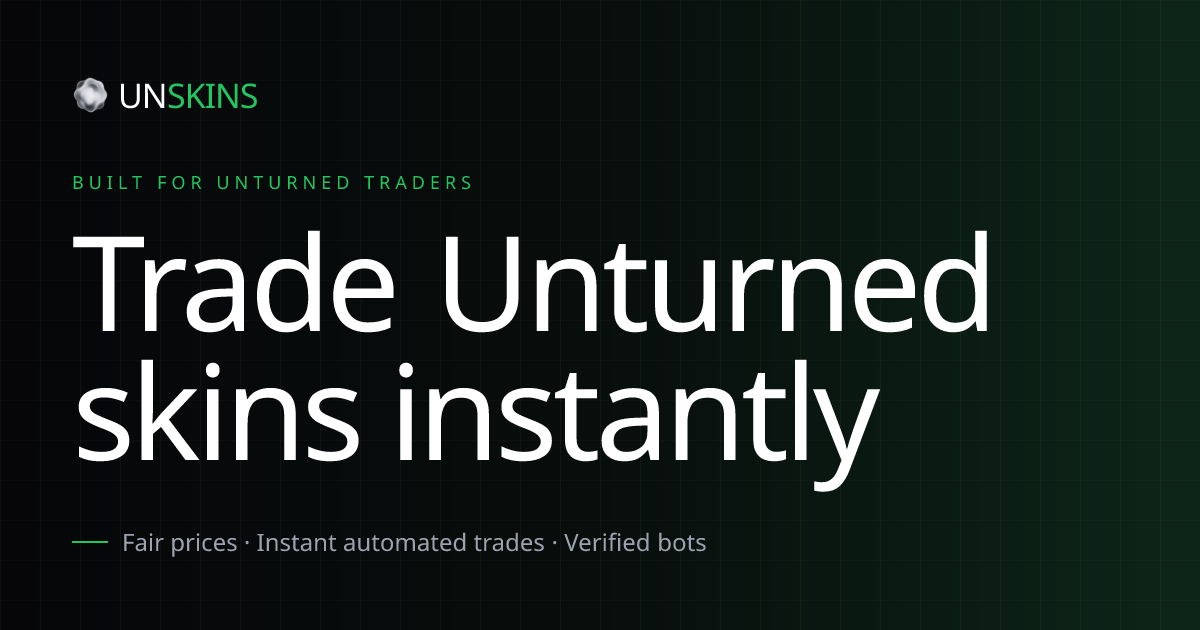 Unskins - Trade Unturned Skins Instantly | Steam Item Trading